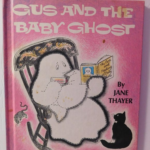 Scholastic | Accents | Gus And The Baby Ghost By Jane Thayer 972 ...
